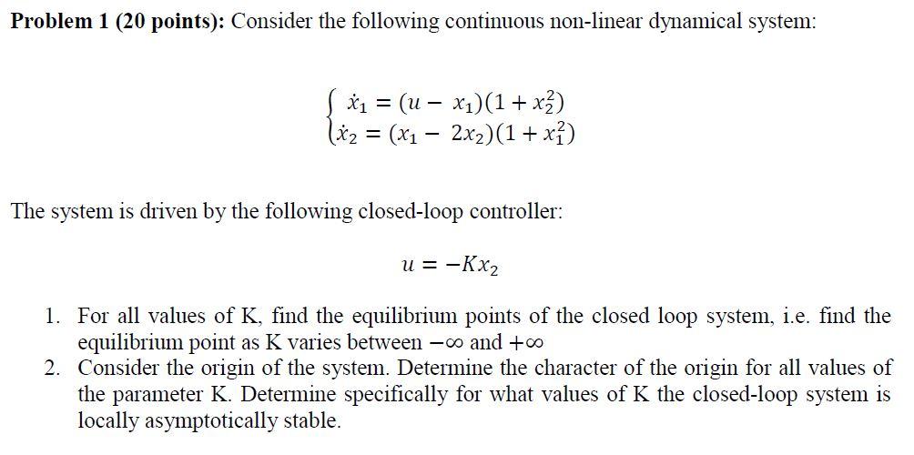 Solved Problem 1 (20 points): Consider the following | Chegg.com