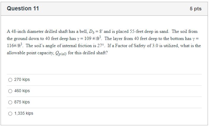 Solved A 48 -inch diameter drilled shaft has a bell, Db=8′ | Chegg.com