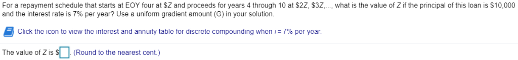 Solved For a repayment schedule that starts at EOY four at | Chegg.com