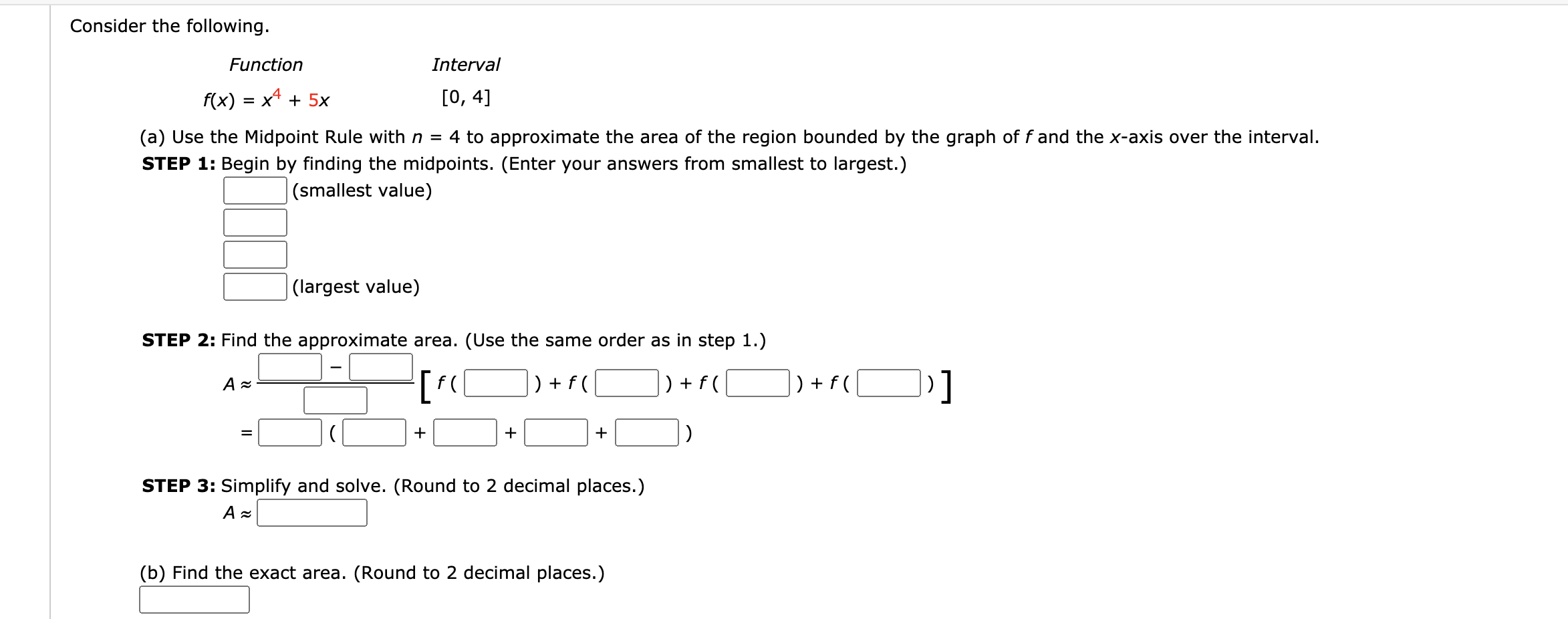 Solved Consider the following. Function Interval [0, 4] f(x) | Chegg.com