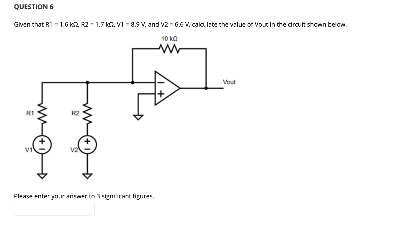 Solved Given that R1=1.6kΩ,R2=1.7kΩ,V1=8.9 V, and V2=6.6 V, | Chegg.com