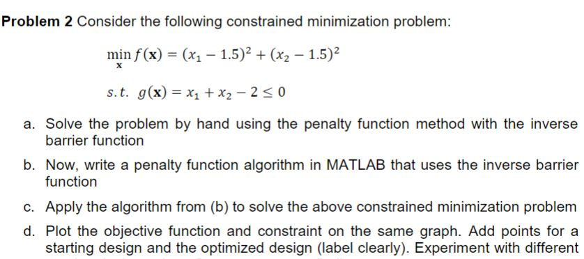 Problem 2 Consider the following constrained | Chegg.com