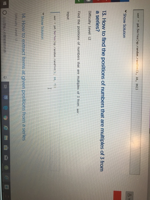 Solved 13. How to find the positions of numbers that are | Chegg.com