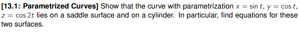 Solved [13 1 Parametrized Curves] Show That The Curve With