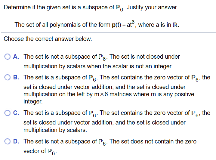 Solved Determine if the given set is a subspace of P6. | Chegg.com
