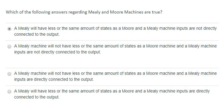 Solved Which of the following answers regarding Mealy and | Chegg.com
