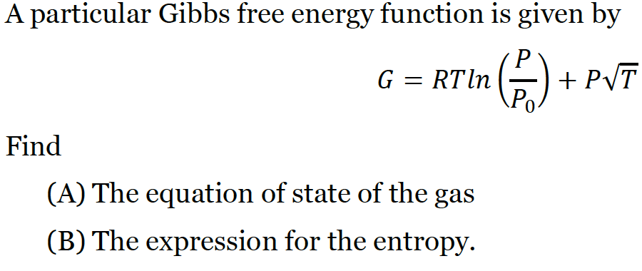 Solved A particular Gibbs free energy function is given by G | Chegg.com