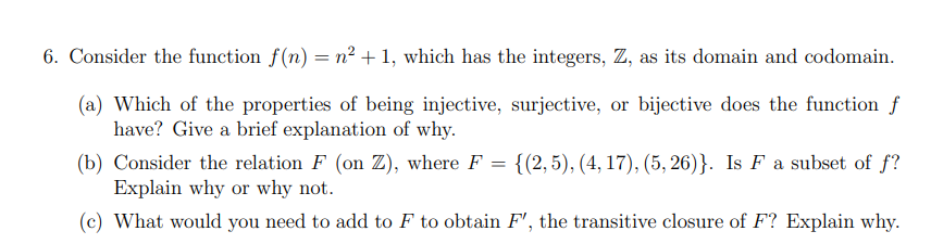 Solved 6 Consider The Function F N N2 1 Which Has The