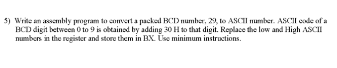 5 Write An Assembly Program To Convert A Packed Bcd 9397