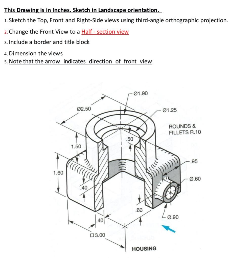 Solved This Drawing is in Inches. Sketch in Landscape | Chegg.com