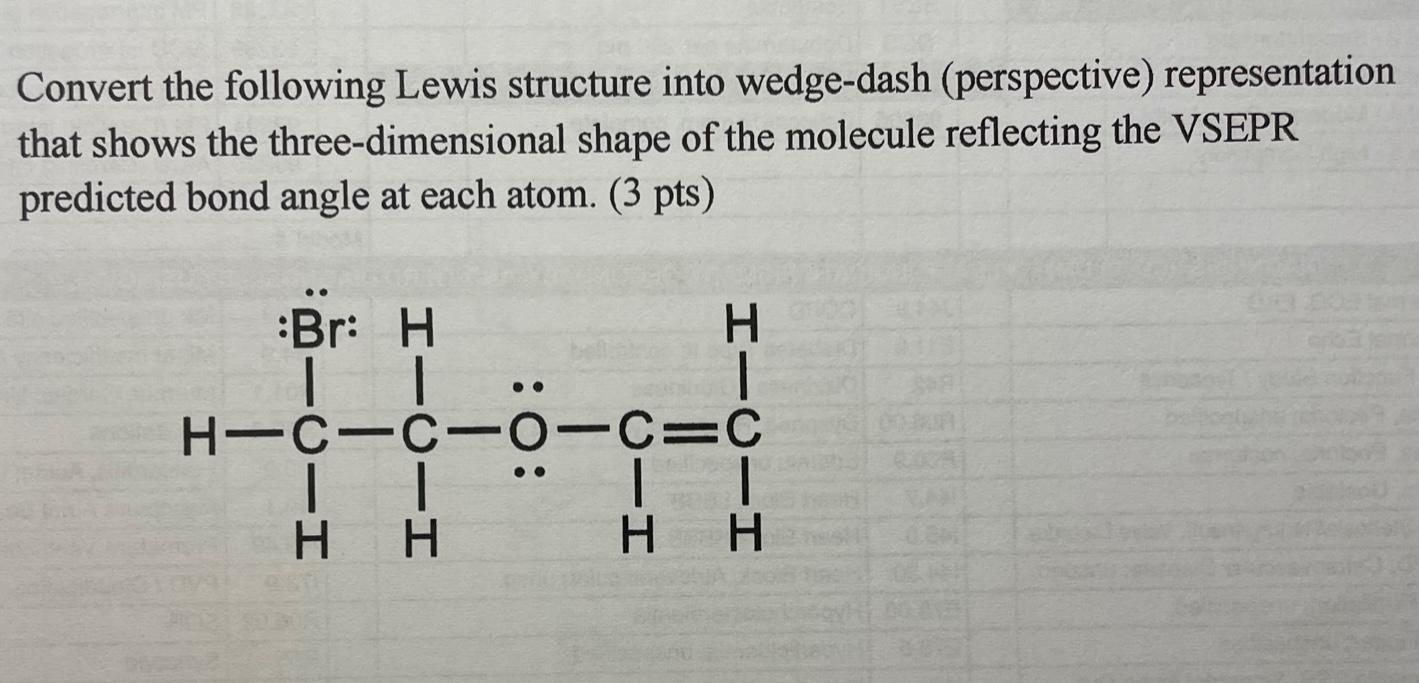 Solved Convert the following Lewis structure into wedge-dash | Chegg.com