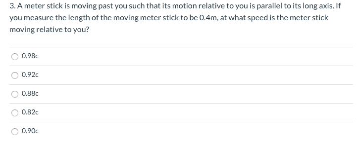 Solved 3. A meter stick is moving past you such that its | Chegg.com