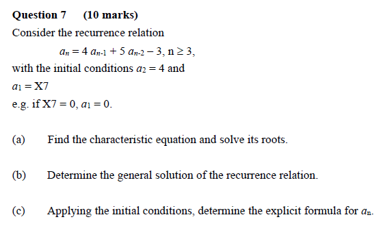 Solved Question 7 (10 marks) Consider the recurrence | Chegg.com