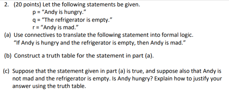 Solved 2. (20 points) Let the following statements be given. | Chegg.com