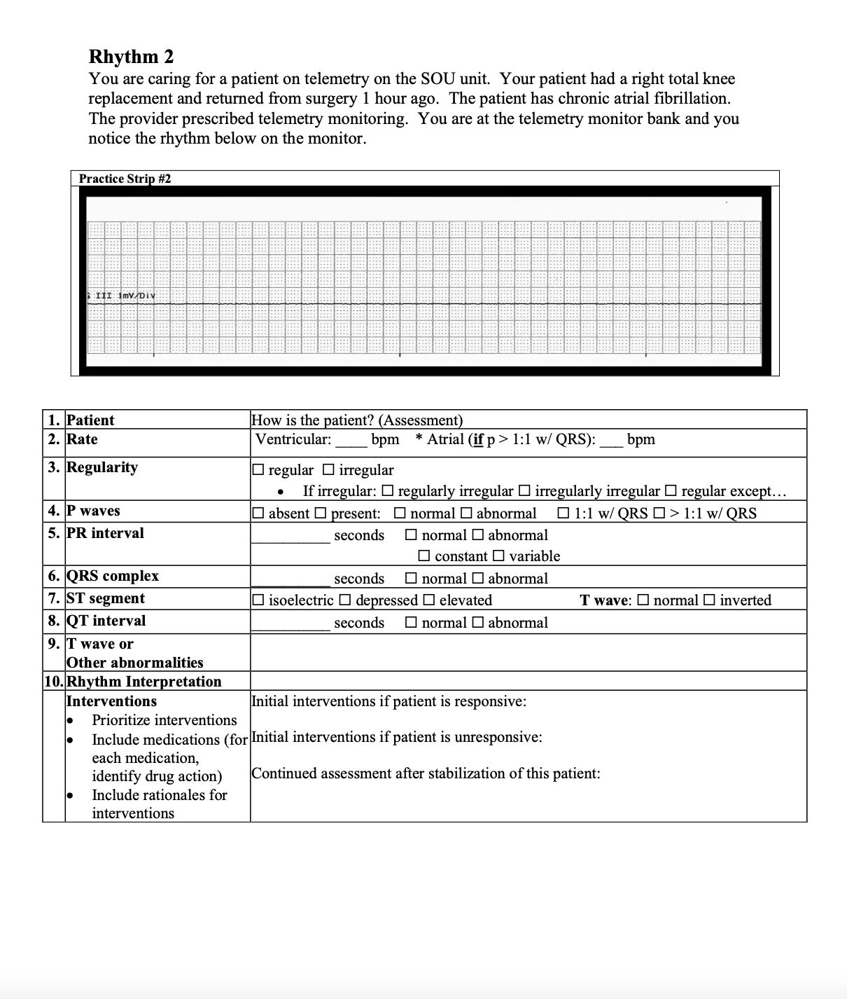 Solved Rhythm 1 The patient arrived to the ED reporting | Chegg.com