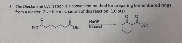 Solved The Dieckmann Cyclization is a convenient method for | Chegg.com