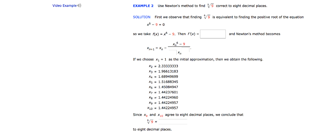 Solved Video Example) EXAMPLE 2 Use Newton's method to find | Chegg.com