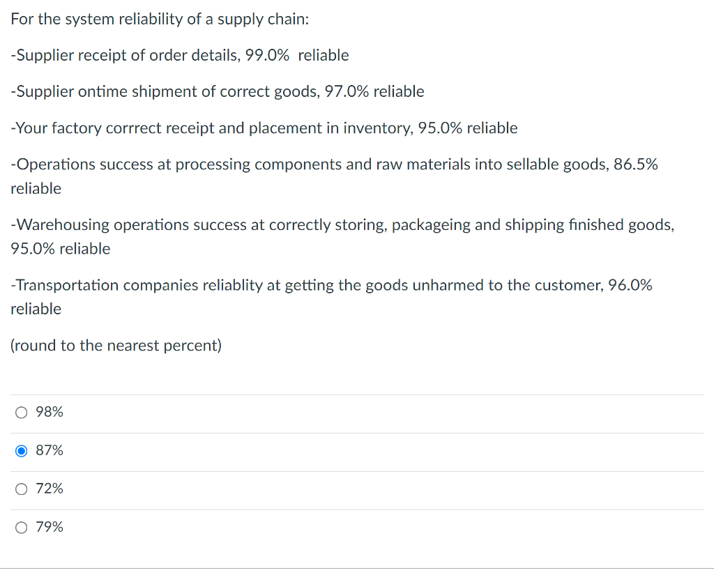Solved For the system reliability of a supply chain: | Chegg.com