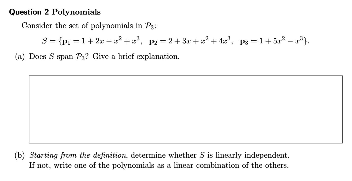 Solved Question 2 Polynomials Consider the set of | Chegg.com