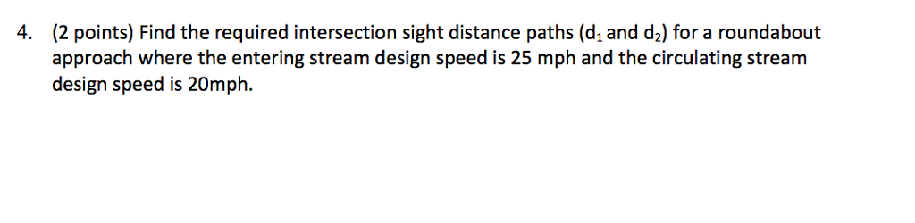 Solved (2 points) Find the required intersection sight | Chegg.com