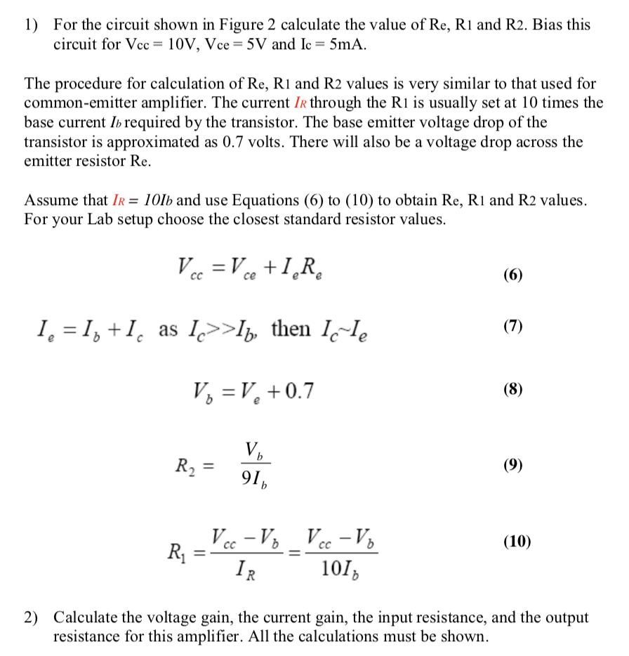 Solved Vcc IR R1 C2 1uF Ib C1 Q1 RL 1uF Vin R2 Re C3 3.9 | Chegg.com
