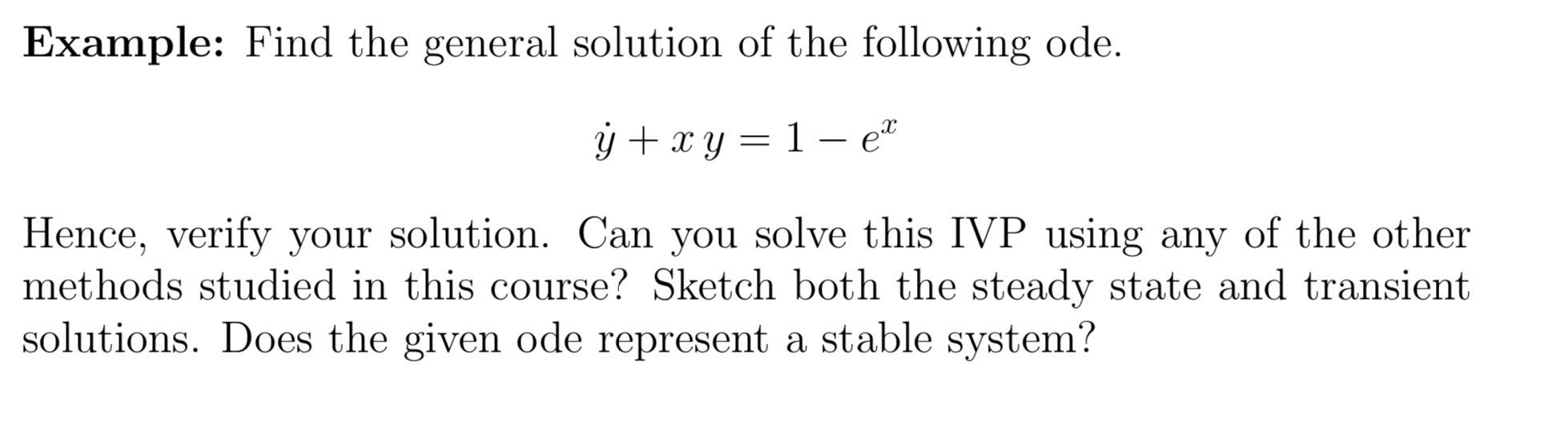 Solved Example: Find the general solution of the following | Chegg.com
