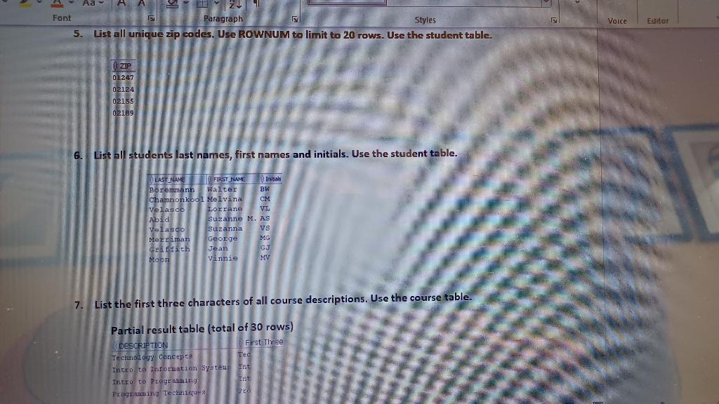 Solved 5. List all unique zip codes. Use ROWNUM to limit to | Chegg.com