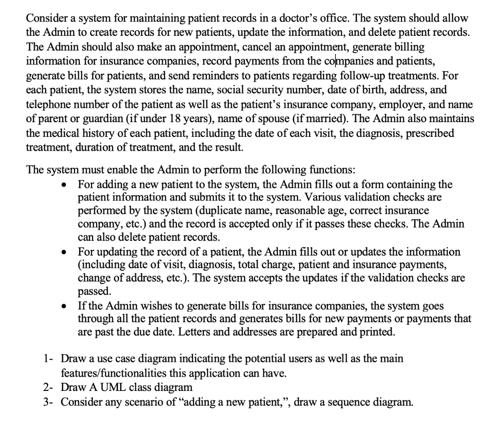 Solved Consider A System For Maintaining Patient Records In Chegg solved-consider-a-system-for-maintaining-patient-records-in-chegg