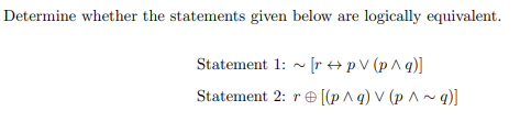 Solved Determine whether the statements given below are | Chegg.com