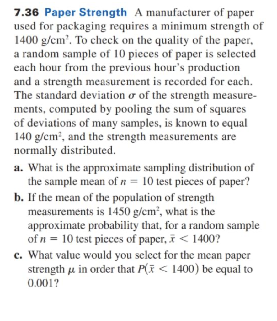 Solved 7.36 Paper Strength A manufacturer of paper used for | Chegg.com