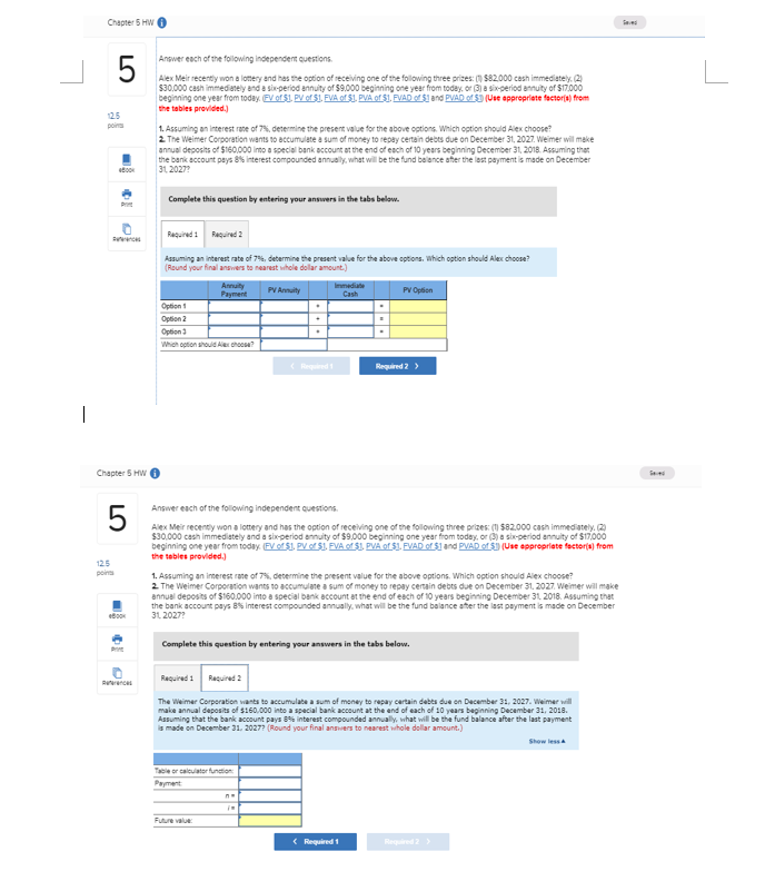 Solved Chapter 5 HW Using the appropriate present value | Chegg.com