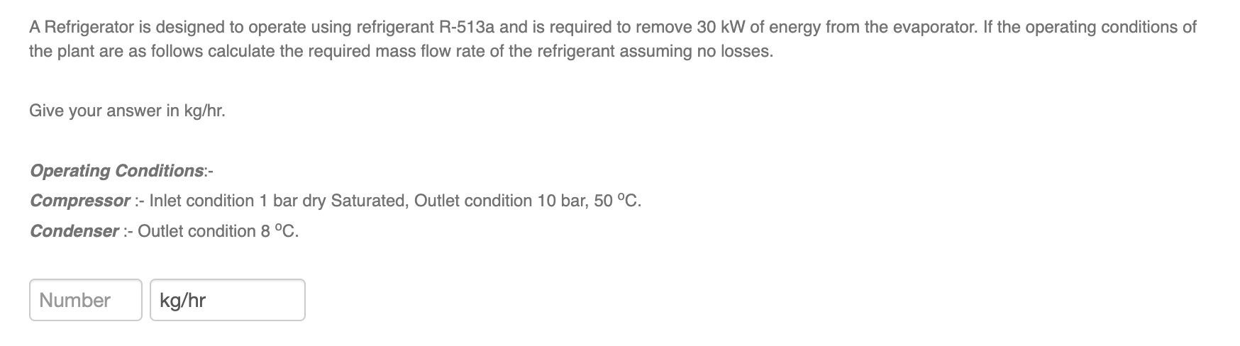 Solved A Refrigerator is designed to operate using | Chegg.com