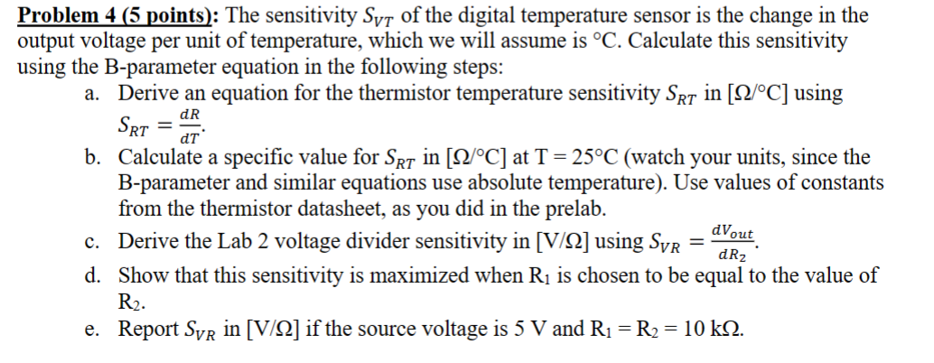 Solved Problem 4 (5 points): The sensitivity SVT of the | Chegg.com