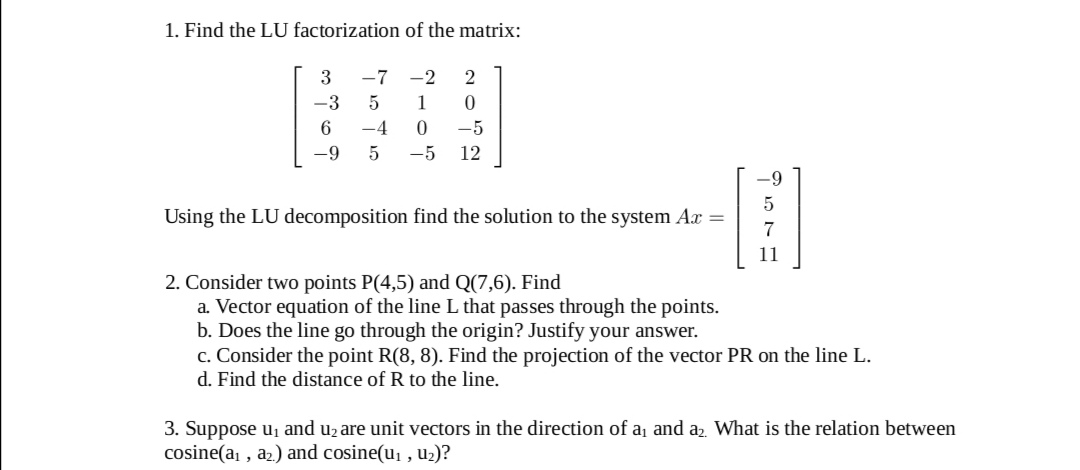 Solved 1. Find the LU factorization of the matrix: | Chegg.com