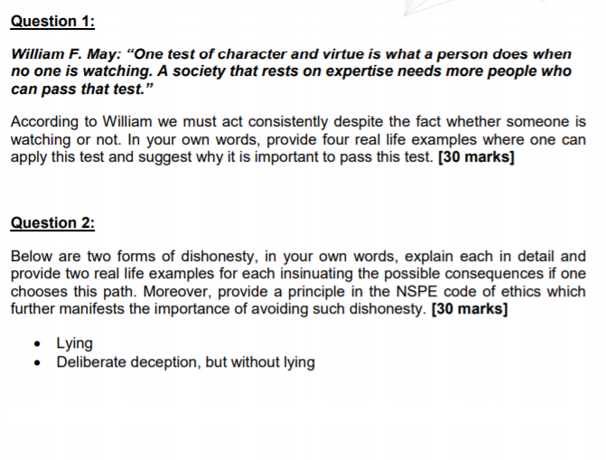 Solved Question 1: William F. May: “One test of character | Chegg.com