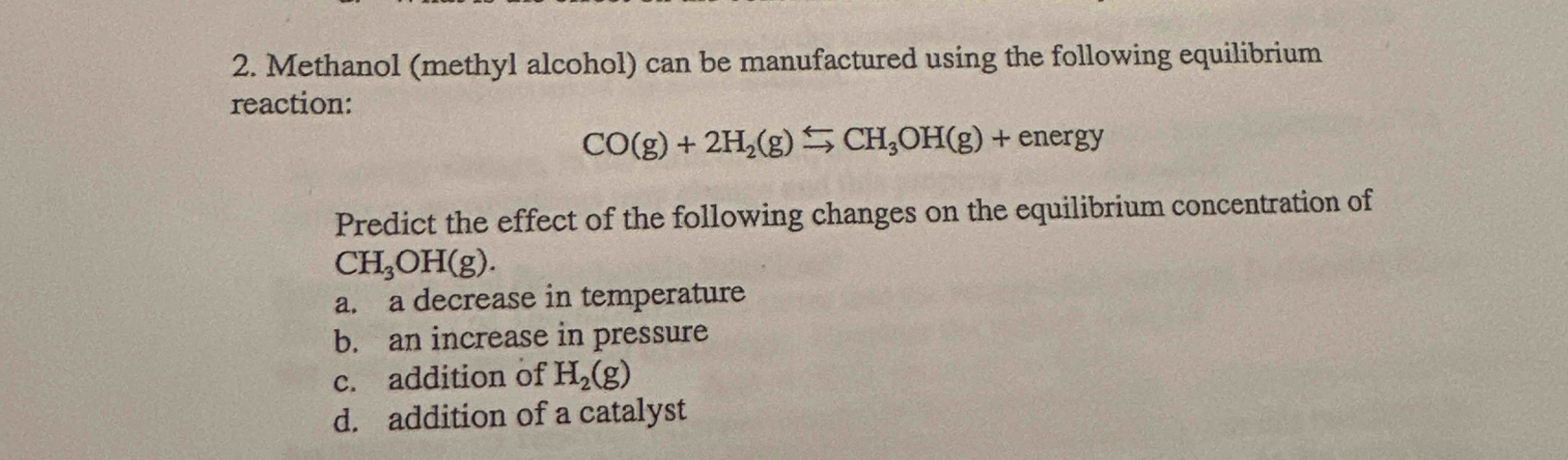 Solved Methanol (methyl ﻿alcohol) ﻿can be ﻿manufactured | Chegg.com