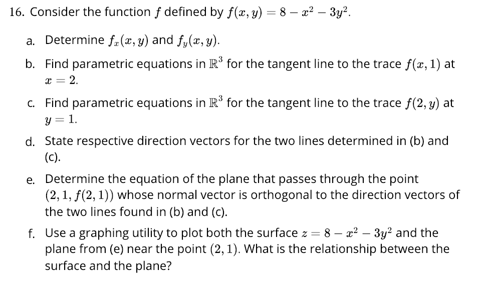 Solved 16. Consider the function f defined by f(x, | Chegg.com