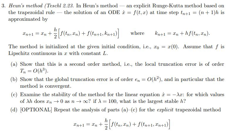 Solved 3. Heun's method (Teschl 2.23. In Heun's method an | Chegg.com