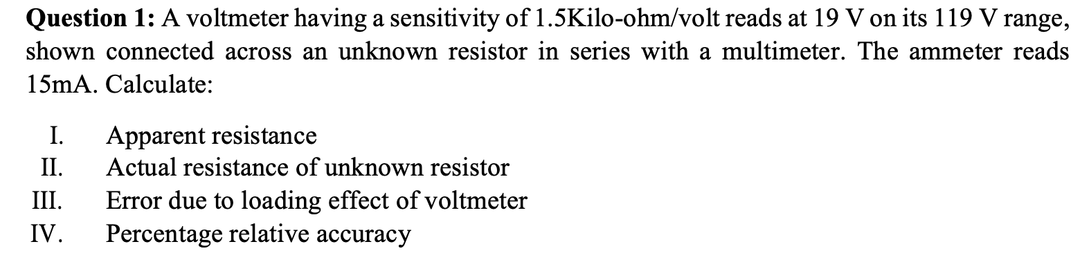 Solved Question 1: A voltmeter having a sensitivity of | Chegg.com