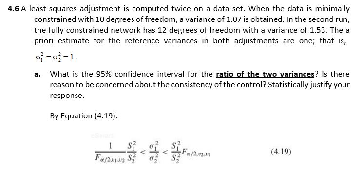 Solved 4.6 A least squares adjustment is computed twice on a | Chegg.com