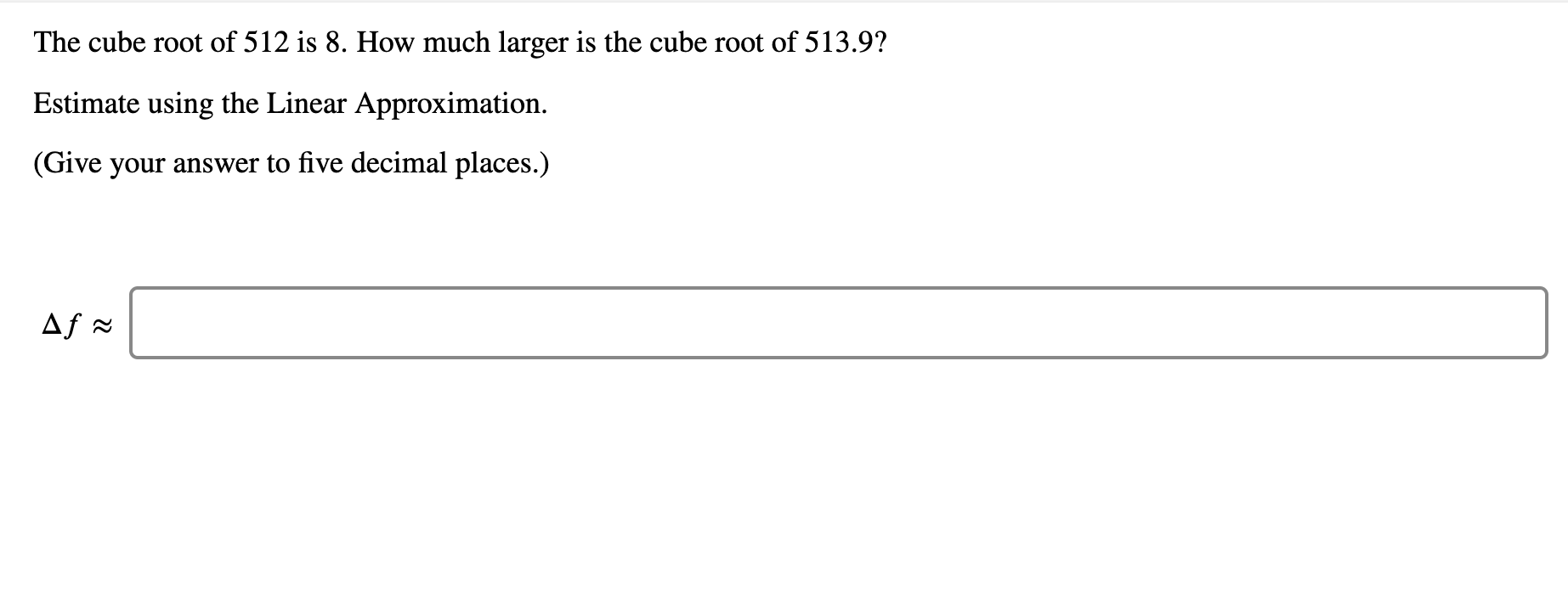 Solved Use Linear Approximation to estimate Af = f (3.02) – | Chegg.com