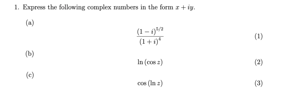 Solved 1. Express the following complex numbers in the form | Chegg.com