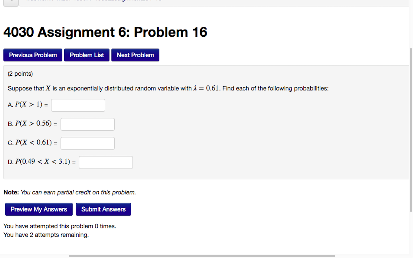 Solved 4030 Assignment 6: Problem 16 Previous Problem | Chegg.com