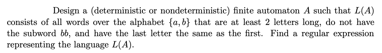 Solved Design a (deterministic or nondeterministic) finite | Chegg.com
