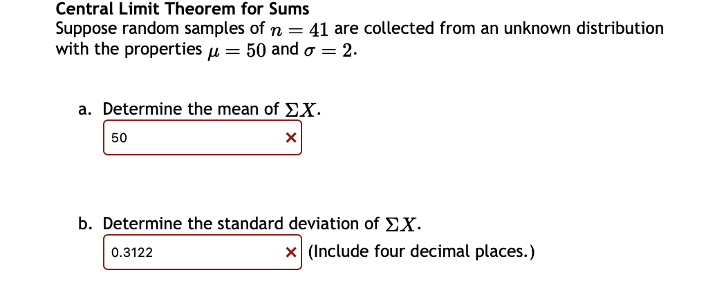 Solved Central Limit Theorem for Sums Suppose random samples | Chegg.com