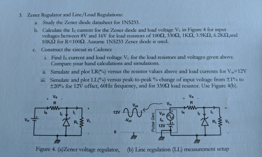 Solved 3. Zener Regulator and Line/Load Regulations Study | Chegg.com