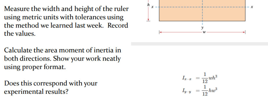 Solved Formulas: - Area Moment of Inertia in the width | Chegg.com