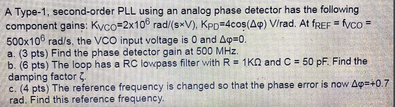 Solved A Type-1, second-order PLL using an analog phase | Chegg.com