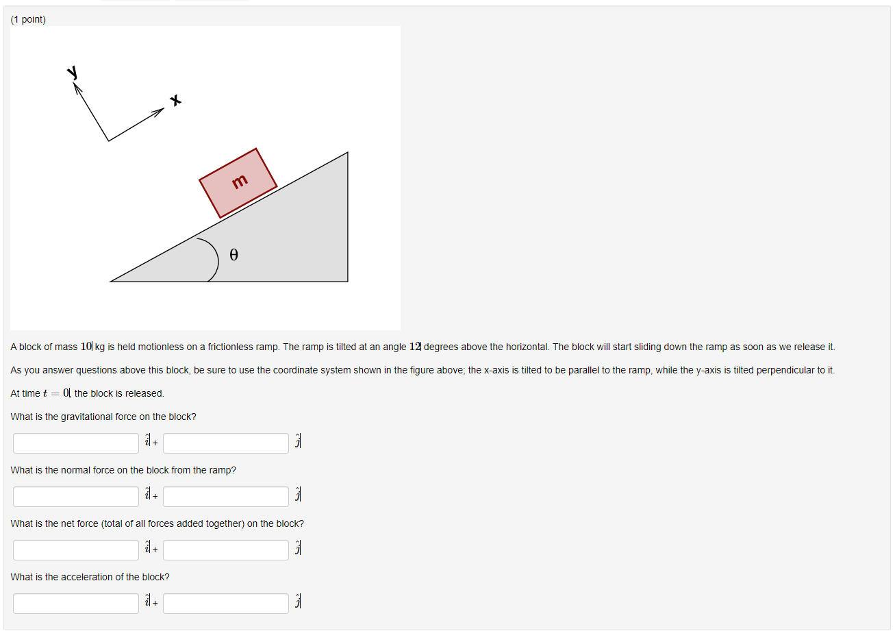 Solved (1 point) X m Ꮎ A block of mass 10 kg is held | Chegg.com