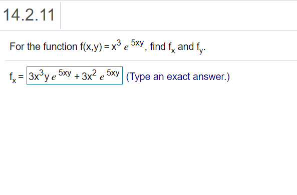 Solved 14 2 11 For The Function F X Y X3 E 5xy Find F